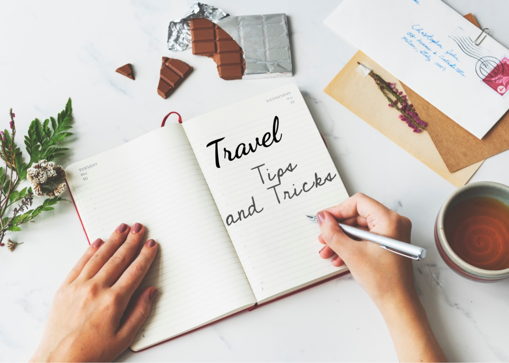 Top 5 Travel Tips and Tricks to Save You Time, Money & Stress