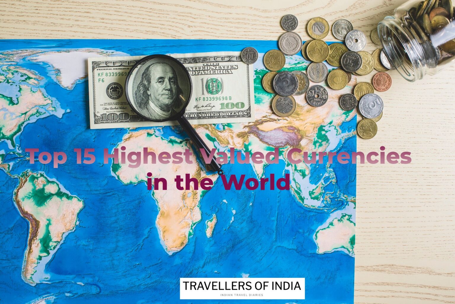 Top 15 Highest Valued Currencies in the World 2024